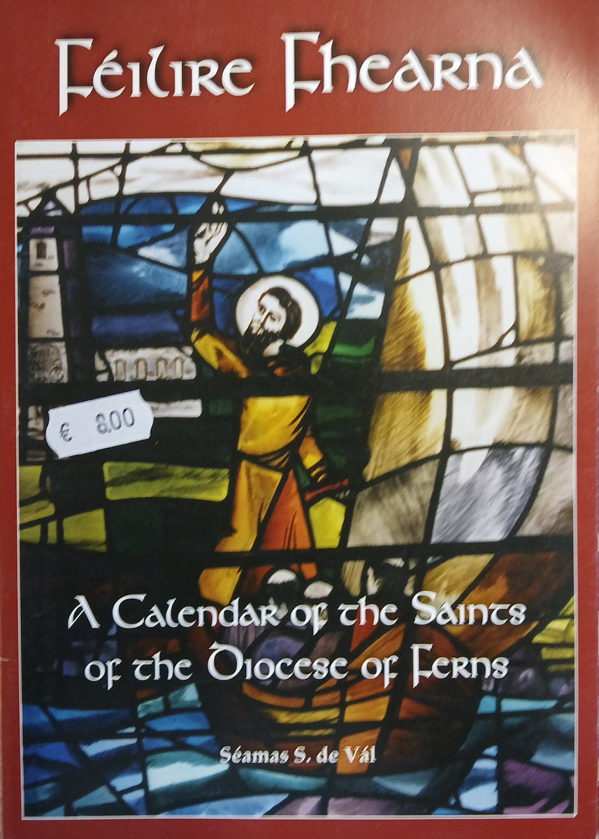 A Calendar of the Saints of the Diocese of Ferns – The Irish Bookshop